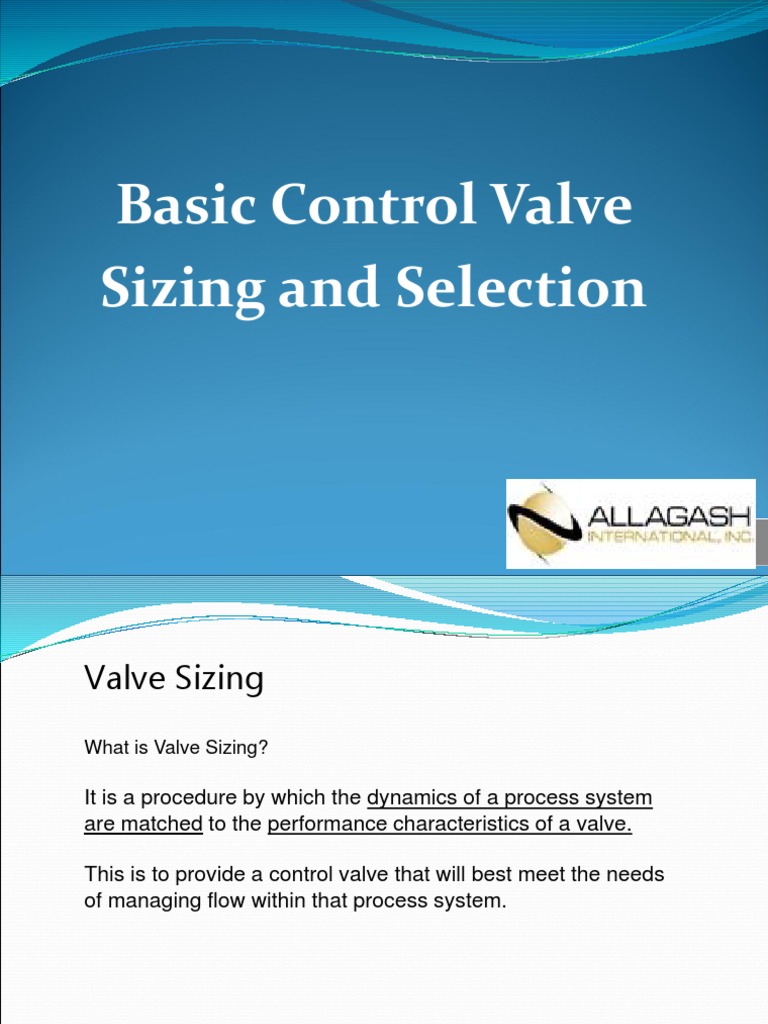 Basics of Control Valve Selection and Sizing | PDF | Valve | Pressure
