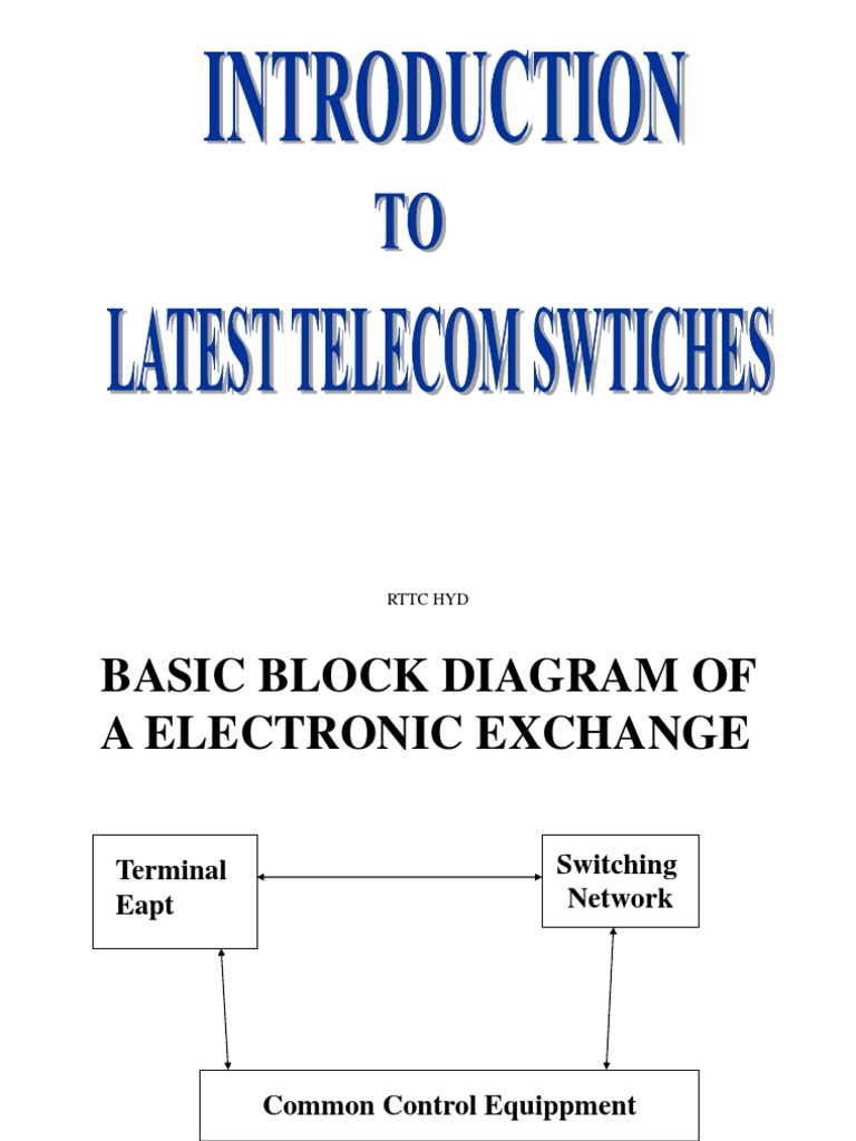 Introduction To Latest Telecom Swtiches (Summertrng) | PDF ...