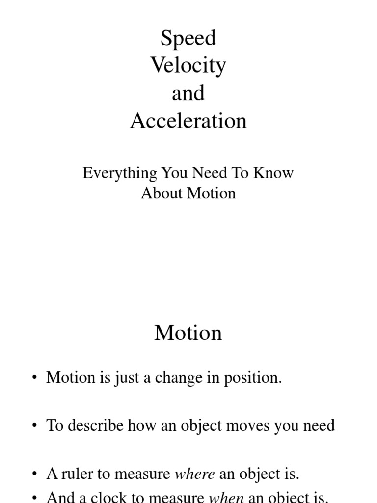Speed Velocity and Acceleration: Everything You Need To Know About ...