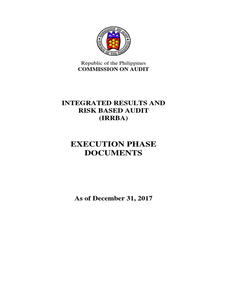 Execution Phase Documents: Integrated Results and Risk Based Audit ...