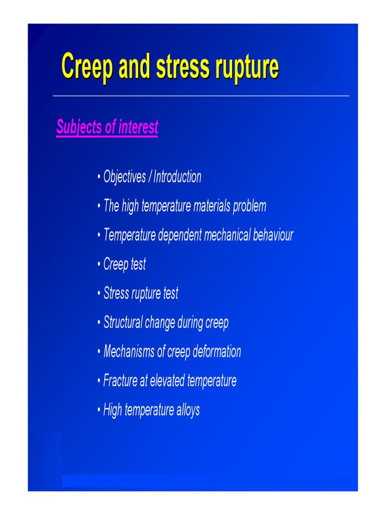 Creep and Stress Rupture | PDF | Creep (Deformation) | Fatigue (Material)