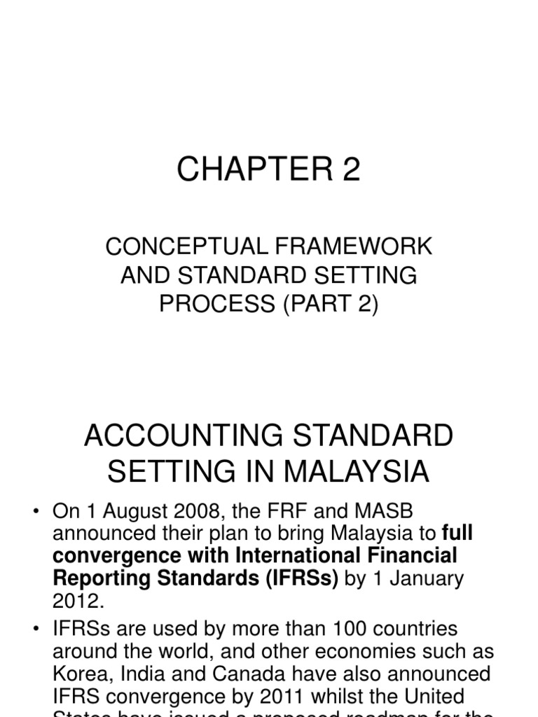 Chapter 2 - Conceptual Framework and Standard Setting Process (Part 2) | PDF | International ...