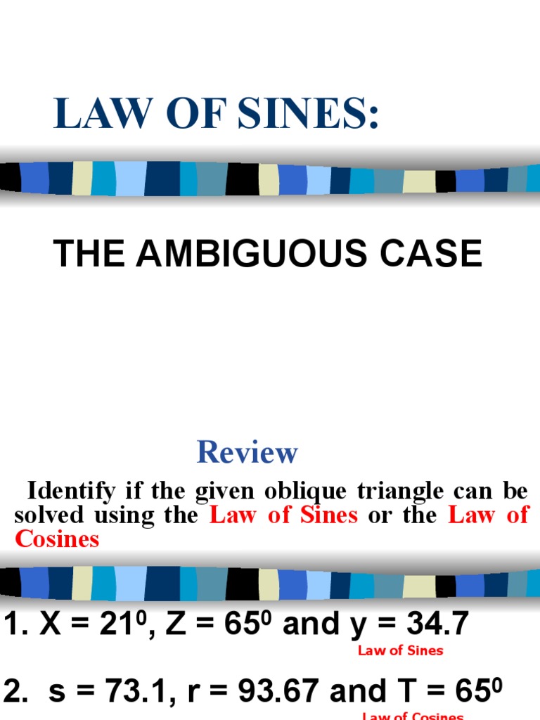 Trigonometry: Law of Sines Cases | PDF | Angle | Sine
