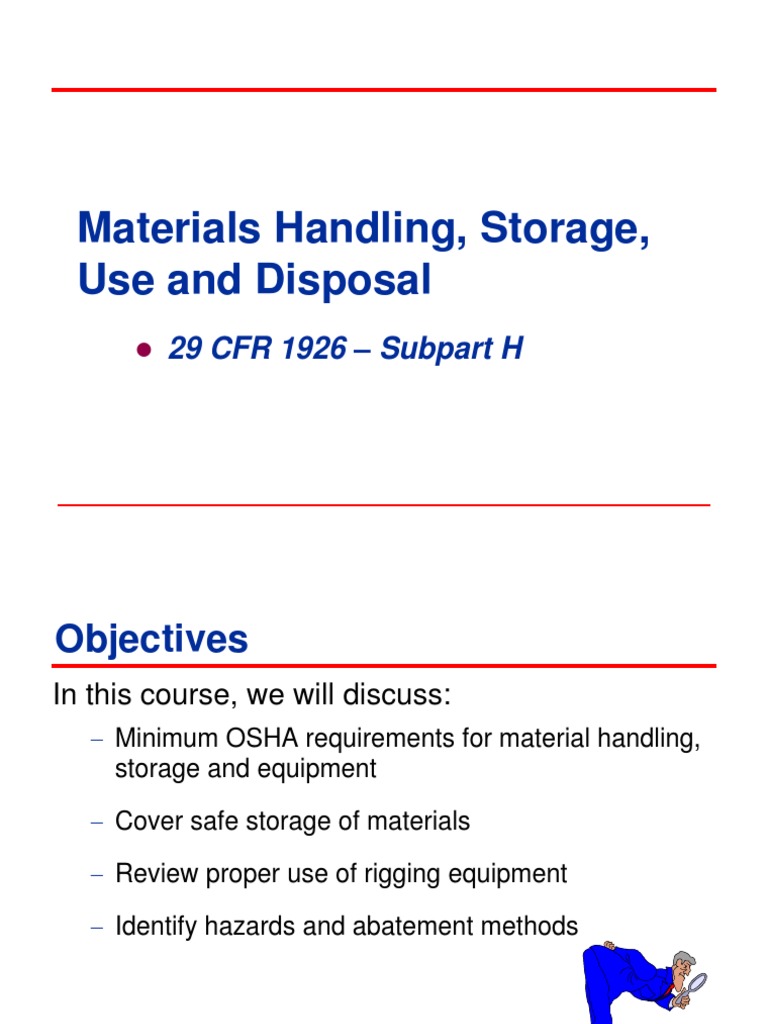 Materials Handling, Storage, Use and Disposal: 29 CFR 1926 - Subpart H | PDF | Rope | Wire