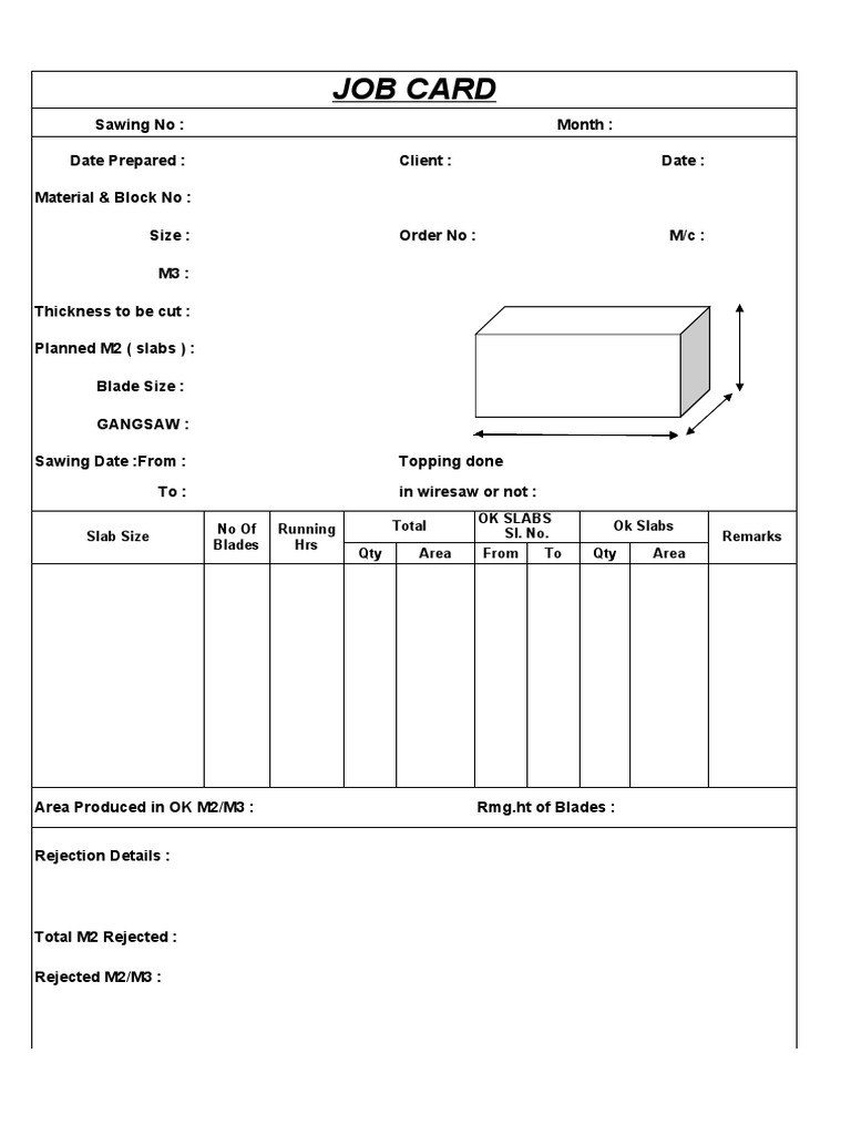 Job Card: Slab Size Total Ok Slabs Remarks Qty Area From To Qty Area No ...