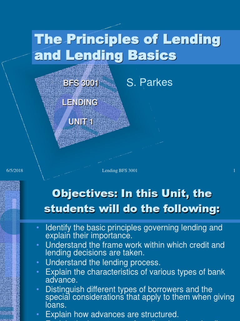 Lending - Unit 1 -The Principles of Lending and Lending Basics | Loans ...
