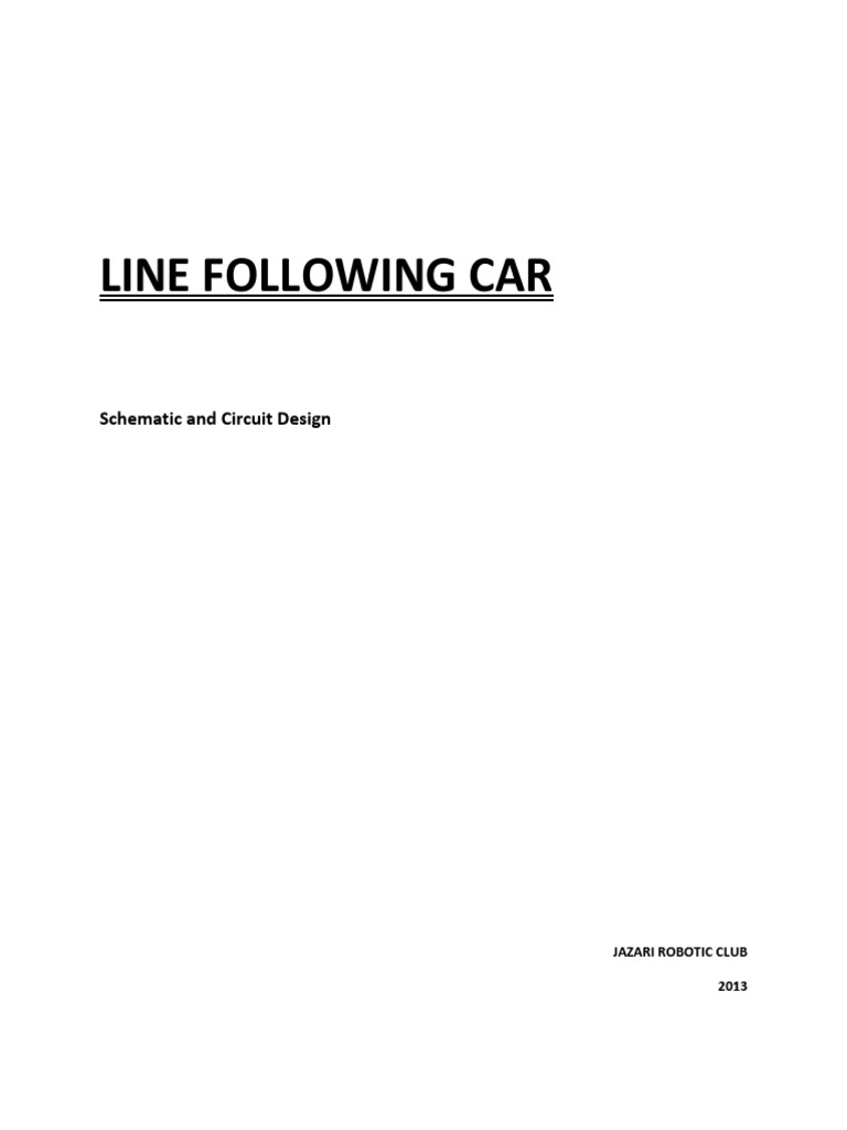 Line Following Car: Schematic and Circuit Design | PDF | Electrical ...