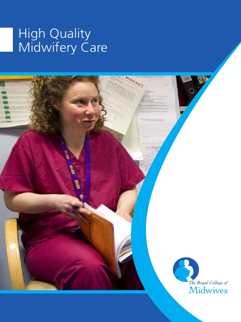 High Quality Midwifery Care Final | PDF | Midwife | Midwifery