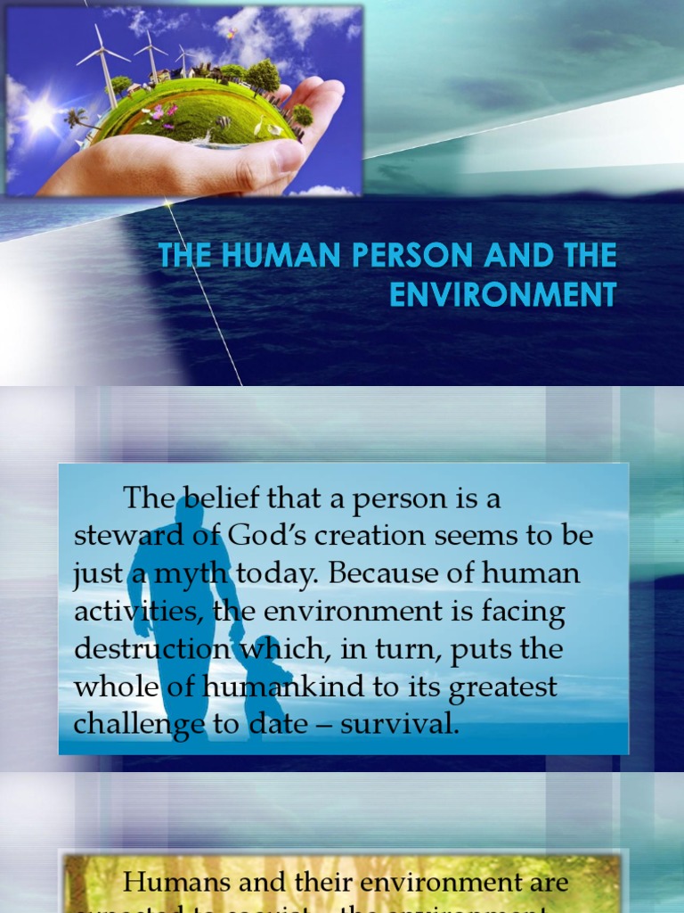 The Human Person and The Environment | PDF | Environmentalism | Resource