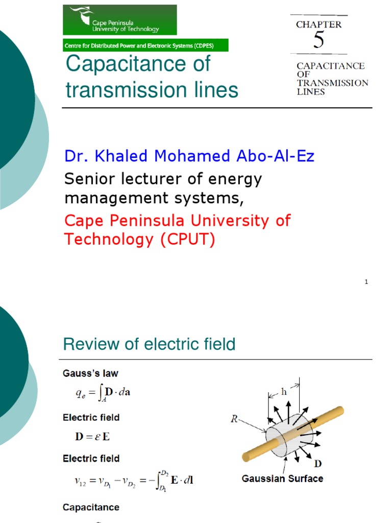 Capacitance of Transmission Lines: Dr. Khaled Mohamed Abo-Al-Ez | PDF
