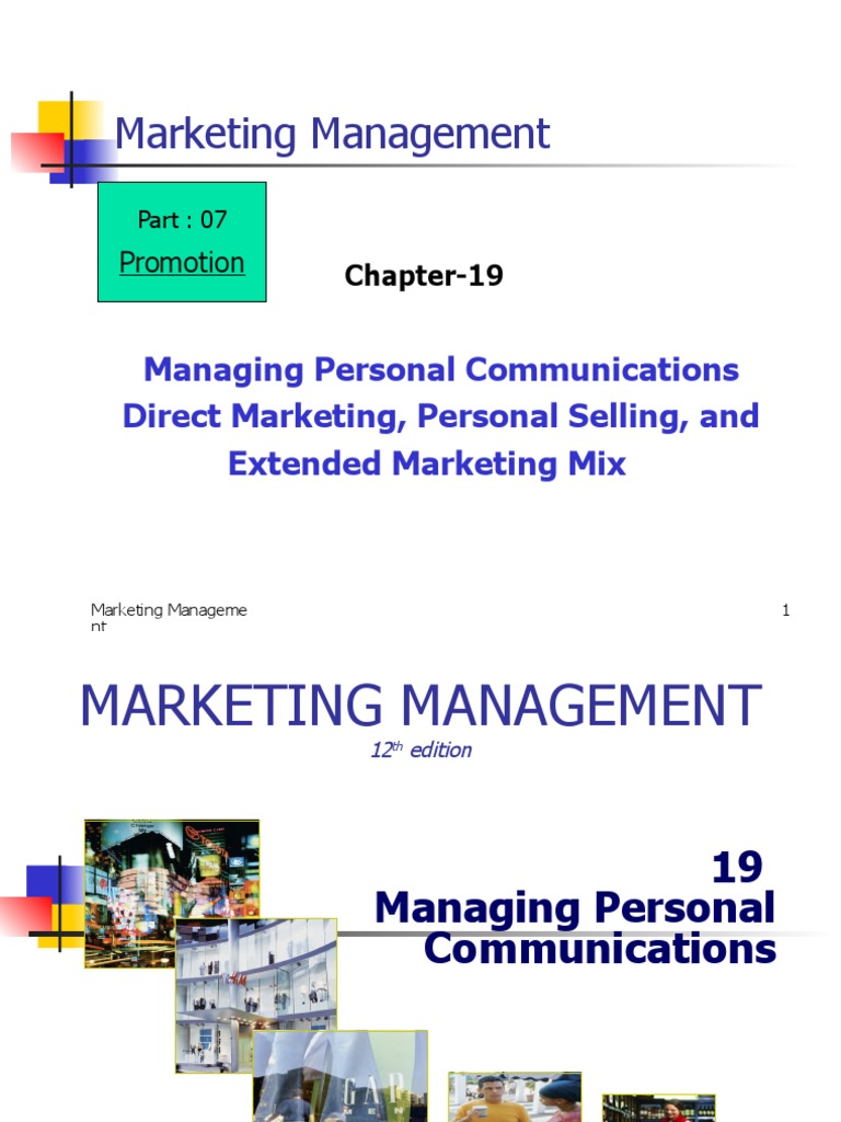 Marketing Management: Managing Personal Communications Direct Marketing ...