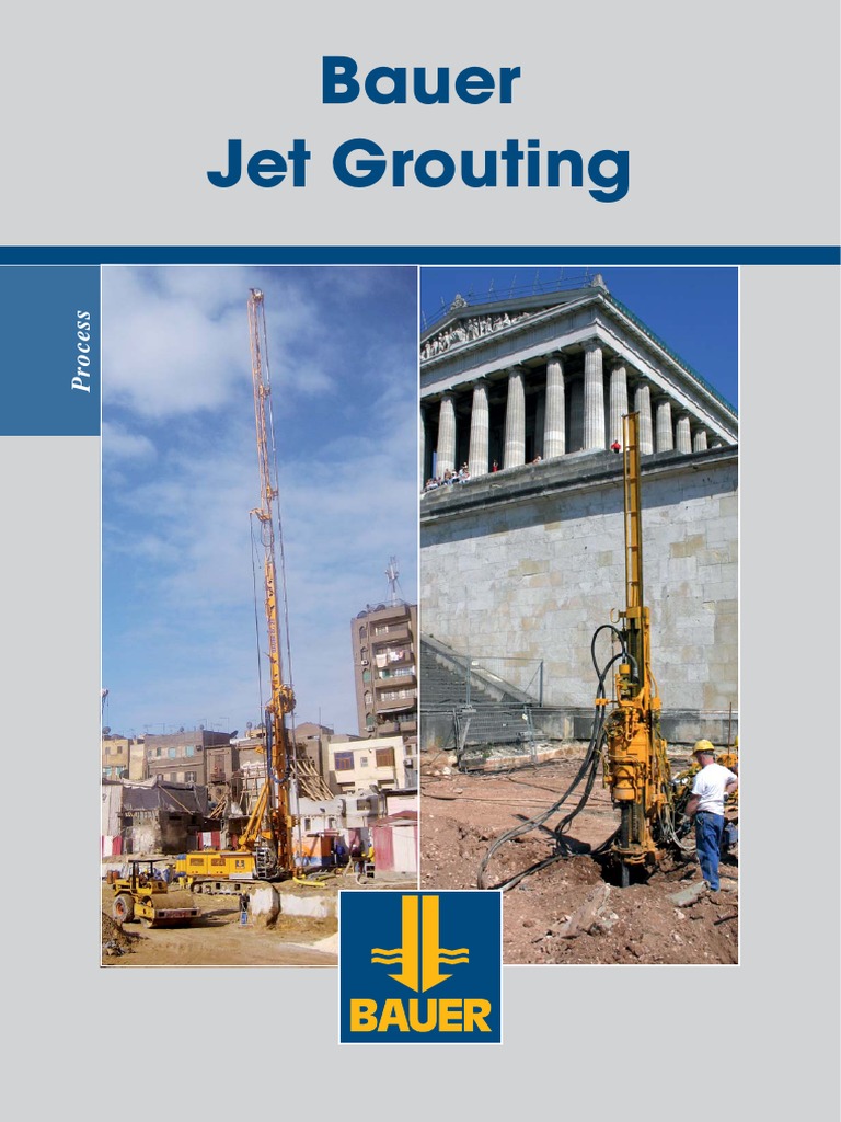 Bauer Jet Grouting | PDF | Drilling Rig | Jet Engine