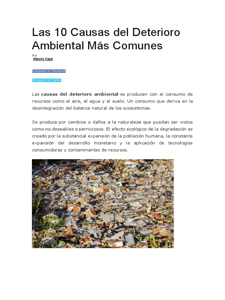 Las 10 Causas Del Deterioro Ambiental Más Comunes Contaminación