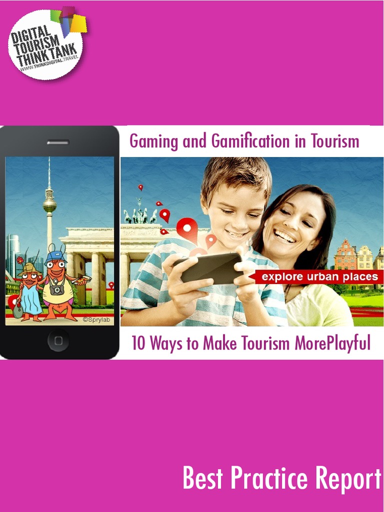 Gamification in Tourism Best Practice | PDF | Video Games | Tourism