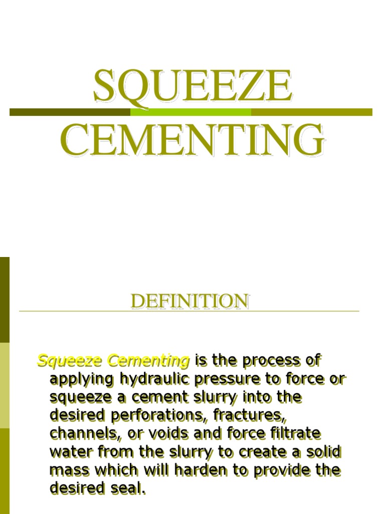 Squeeze Cement Complete Ver 2006 | PDF | Casing (Borehole) | Hydraulic ...