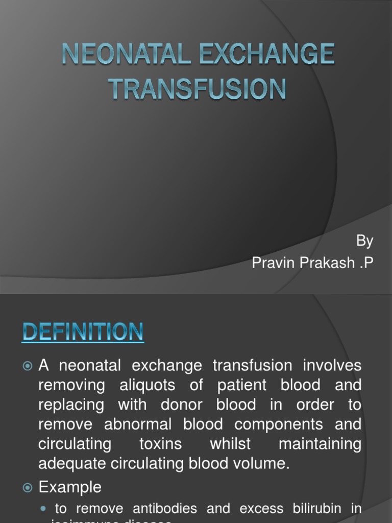 Neonatal Exchange Transfusion | PDF | Blood Transfusion | Blood