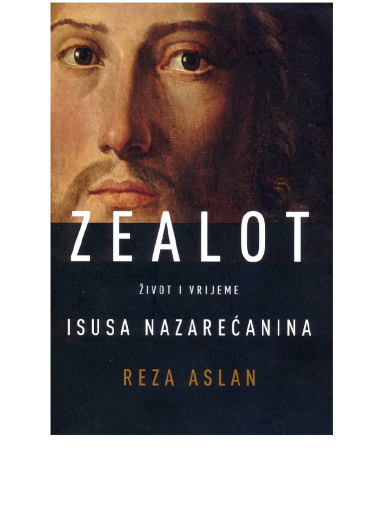Zealot - Zivot I Vrijeme Isusa - Reza Aslan | PDF