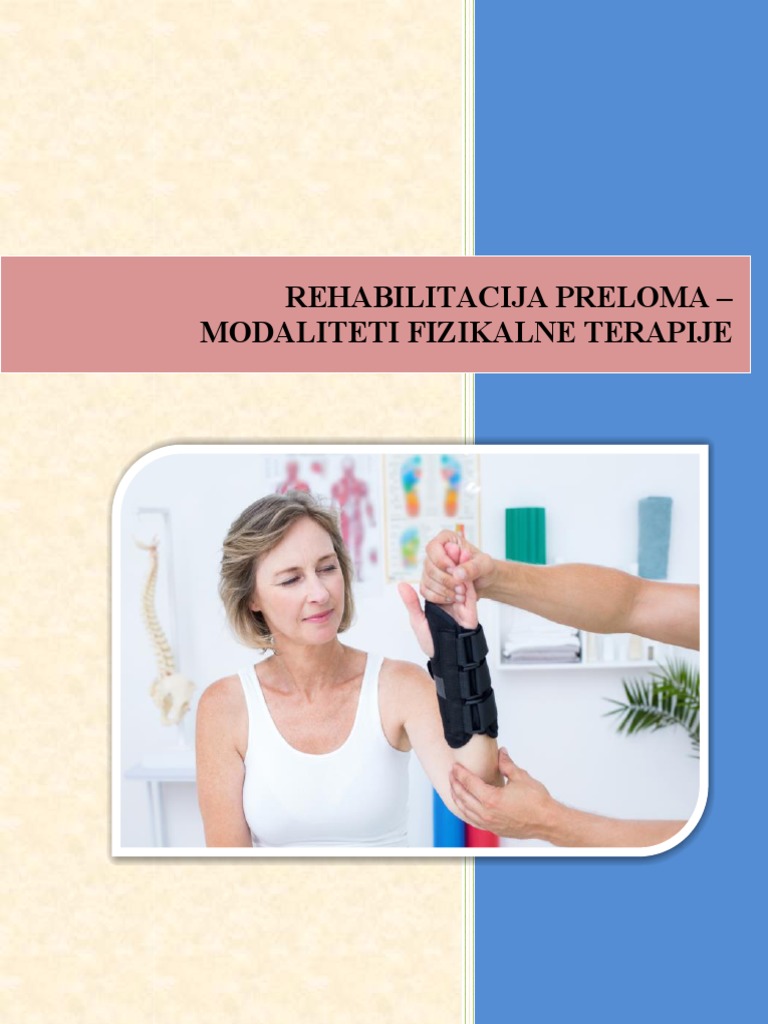 Rehabilitacija Preloma | PDF