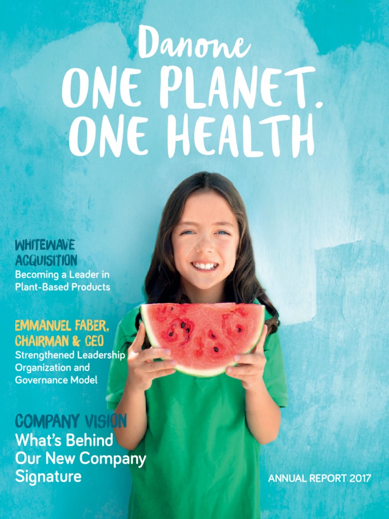 Danone RA2017 en PDF e Accessible 02 | PDF | Sustainability | Brand