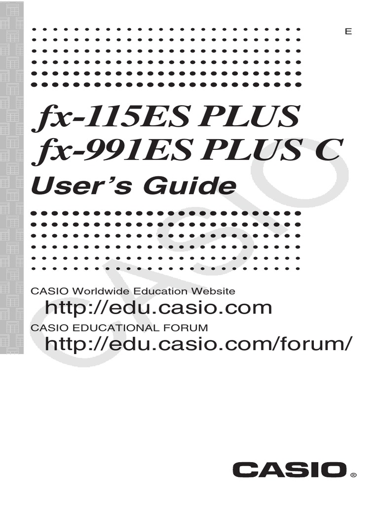 fx-115ES PLUS fx-991ES PLUS C: User's Guide | PDF