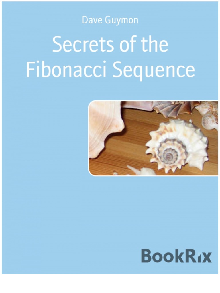 Secrets of The Fibonacci Sequence PDF | PDF | Teaching Mathematics ...