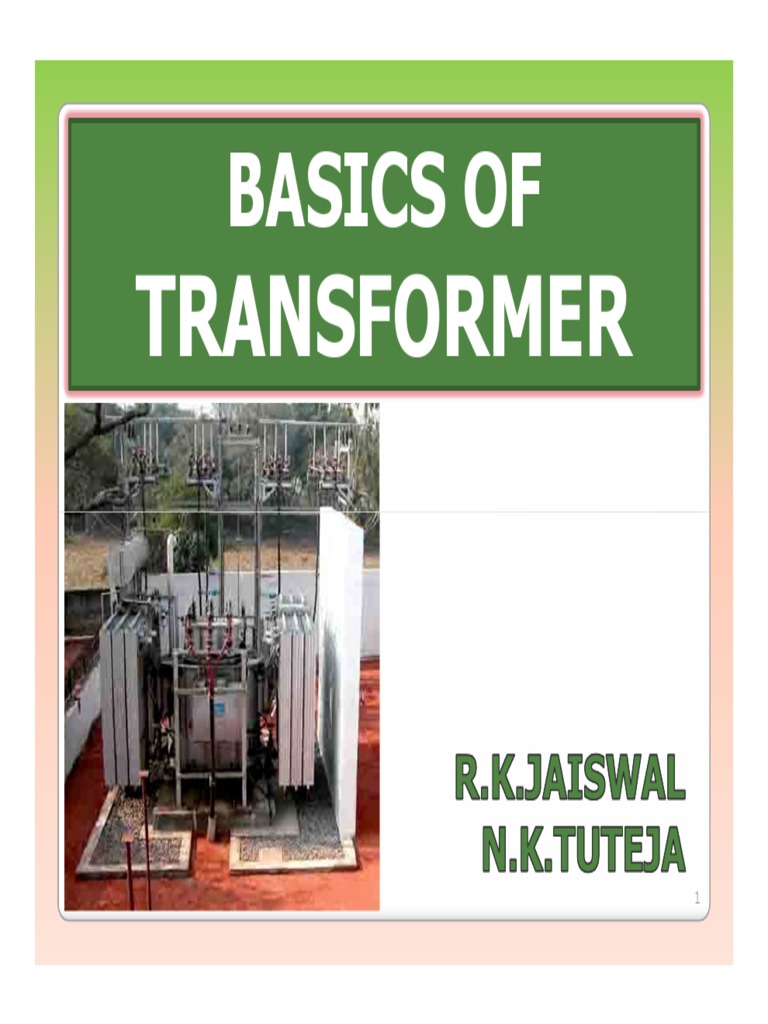 Basics of Transformers | PDF | Transformer | Alternating Current