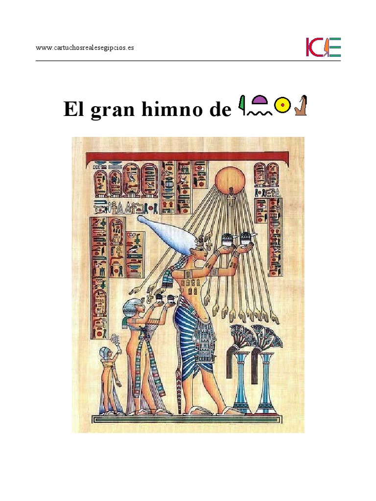 Gran Himno de Aton | PDF | Antiguos imperios de África | Egipcios antiguos