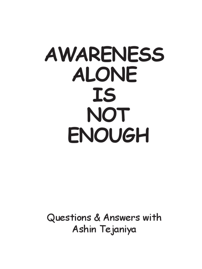 Awareness Alone Is Not Enough | PDF