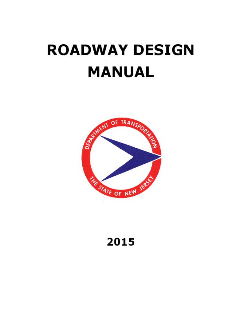 NJDOT Roadway Design Manual 2015 | PDF | Interchange (Road) | Surface ...