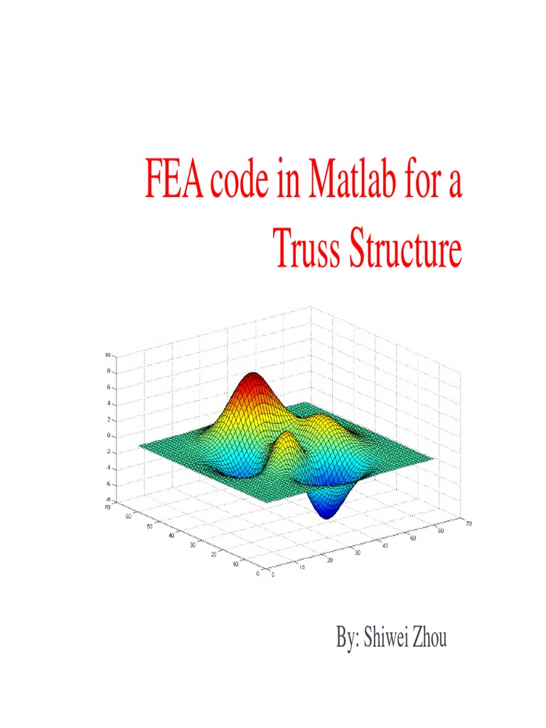 FEA Code in Matlab For A Truss StructureA | PDF | Truss | Deformation ...