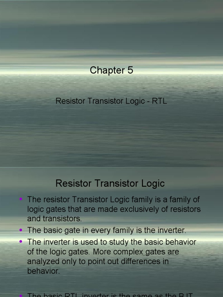 Resistor Transistor Logic - RTL: Dr. Bassel Soudan | PDF | Logic Gate ...