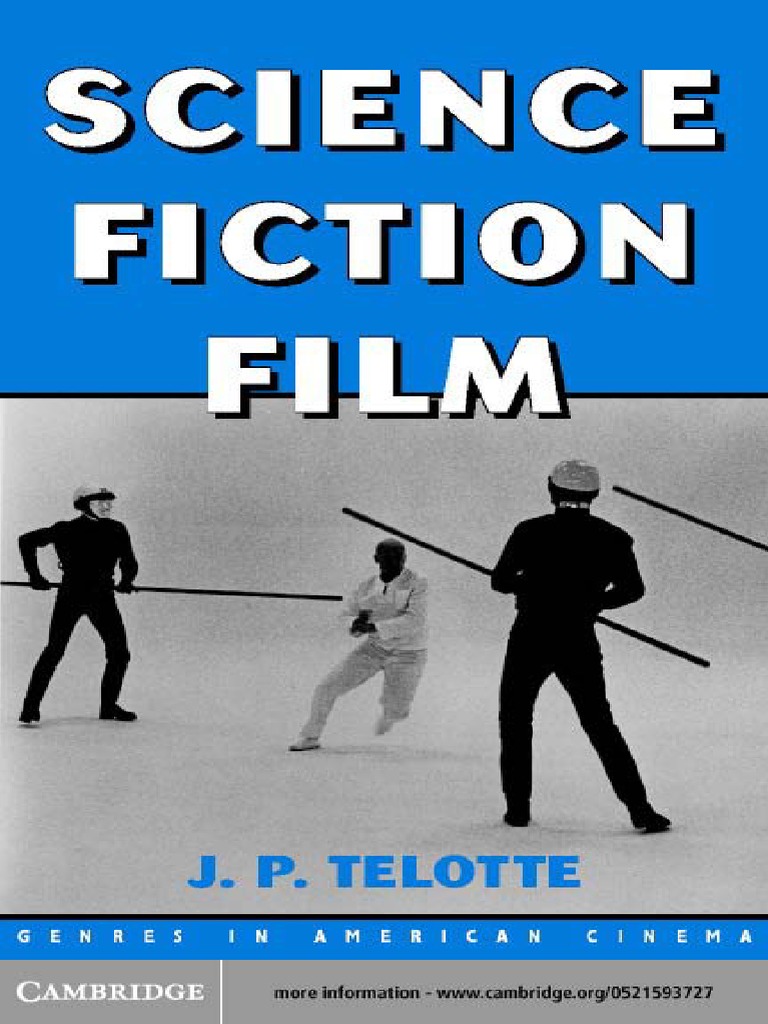 J. P. Telotte - Science Fiction Film | YA Interest-Science Fiction | Genre