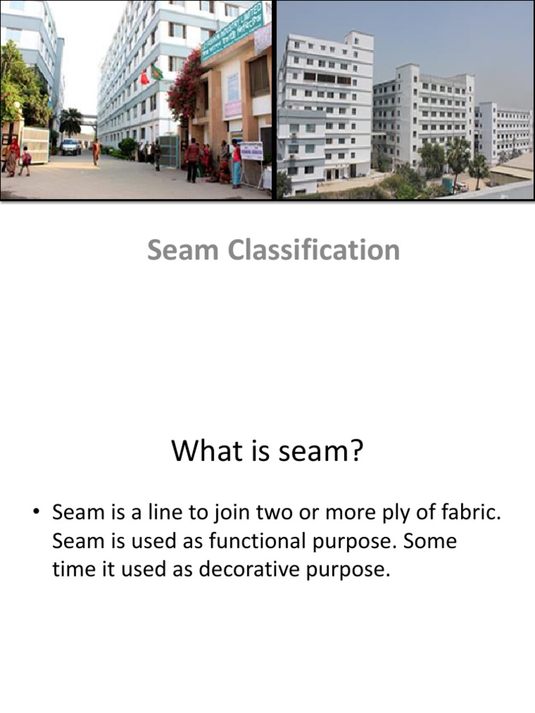 Classification of Seam | PDF | Seam (Sewing) | Textiles
