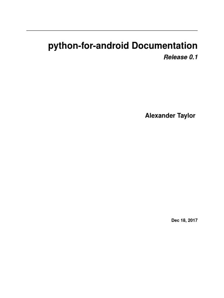 Python-For-Android Documentation: Release 0.1 | Download Free PDF ...