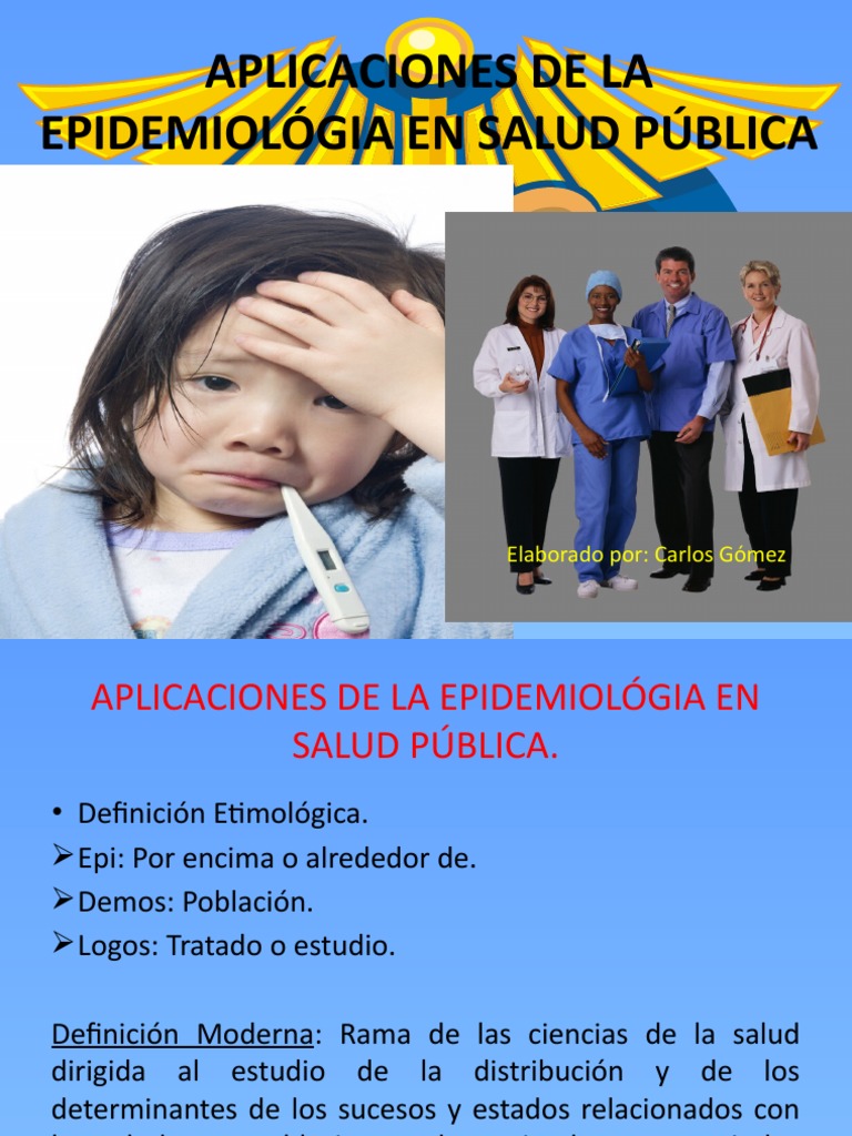 Aplicaciones de la epidemiología en la planificación y evaluación de ...