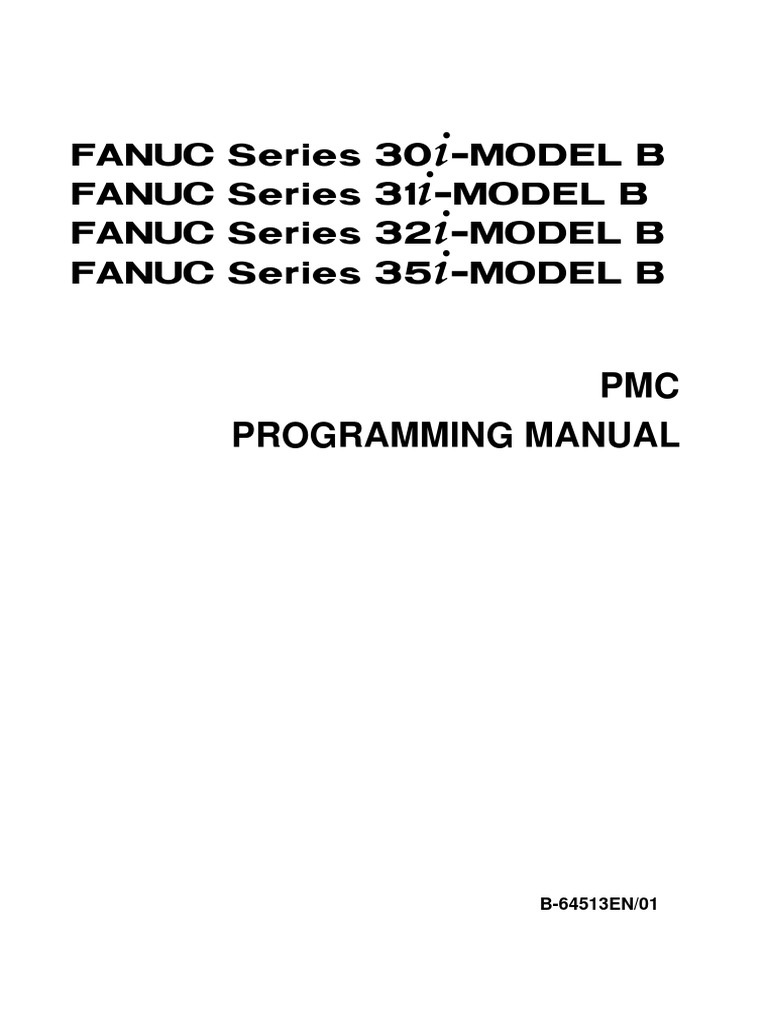 B-64513EN 30i-35i Model B PMC Programming PDF | PDF | Input/Output | Subroutine