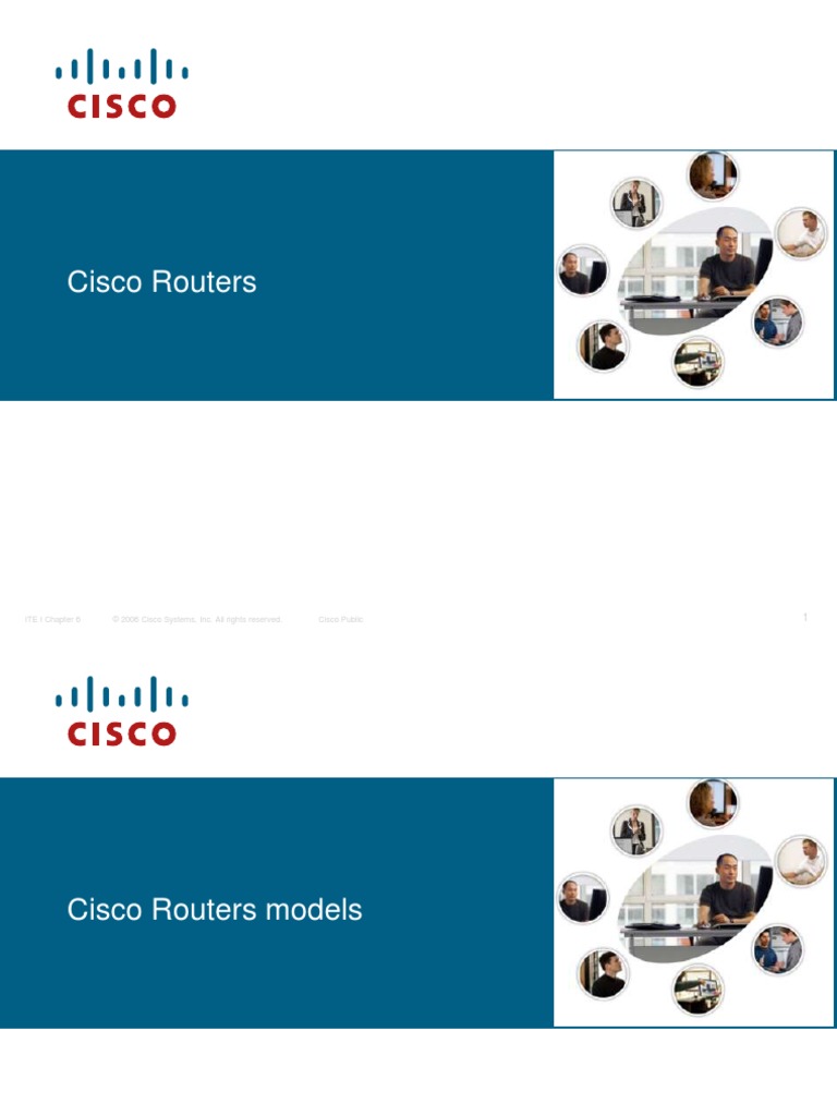 Cisco Routers: © 2006 Cisco Systems, Inc. All Rights Reserved. Cisco ...