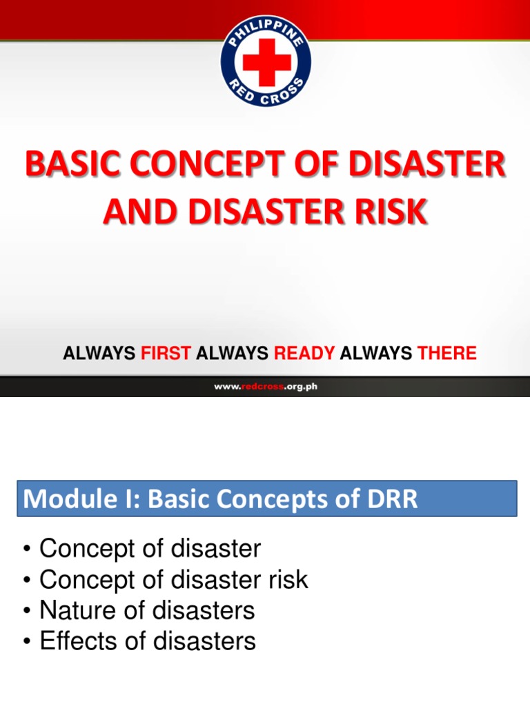 1 Module I Basic Concept of Disaster and Disaster Risk | Hazards | Risk