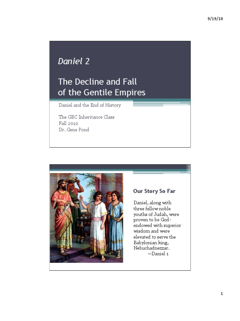 Daniel 2: The Decline and Fall of The Gentile Empires | PDF | Book Of ...