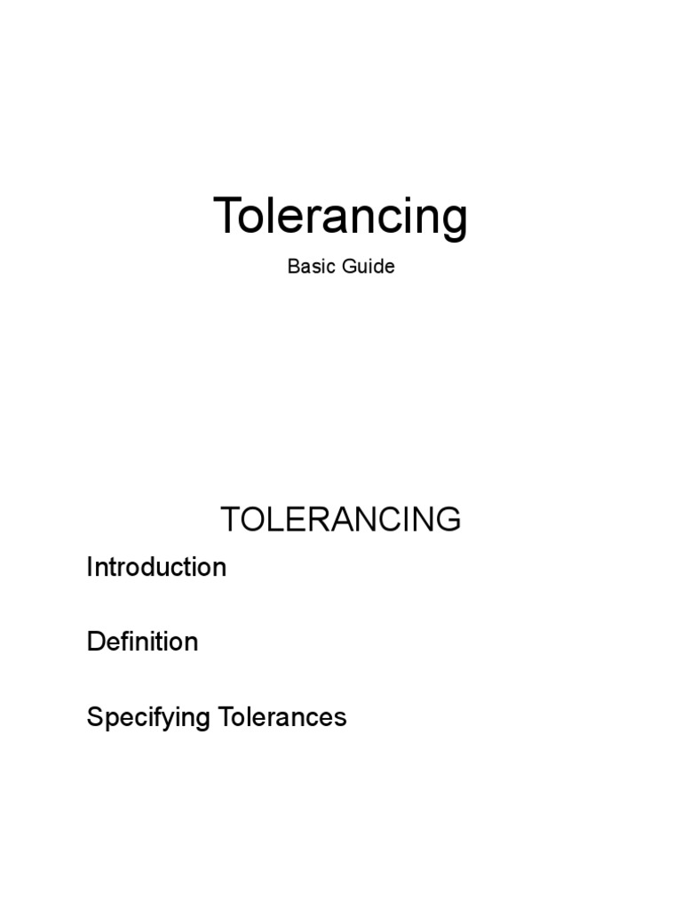 Tolerancing: A Basic Guide | PDF | Engineering Tolerance | Machining