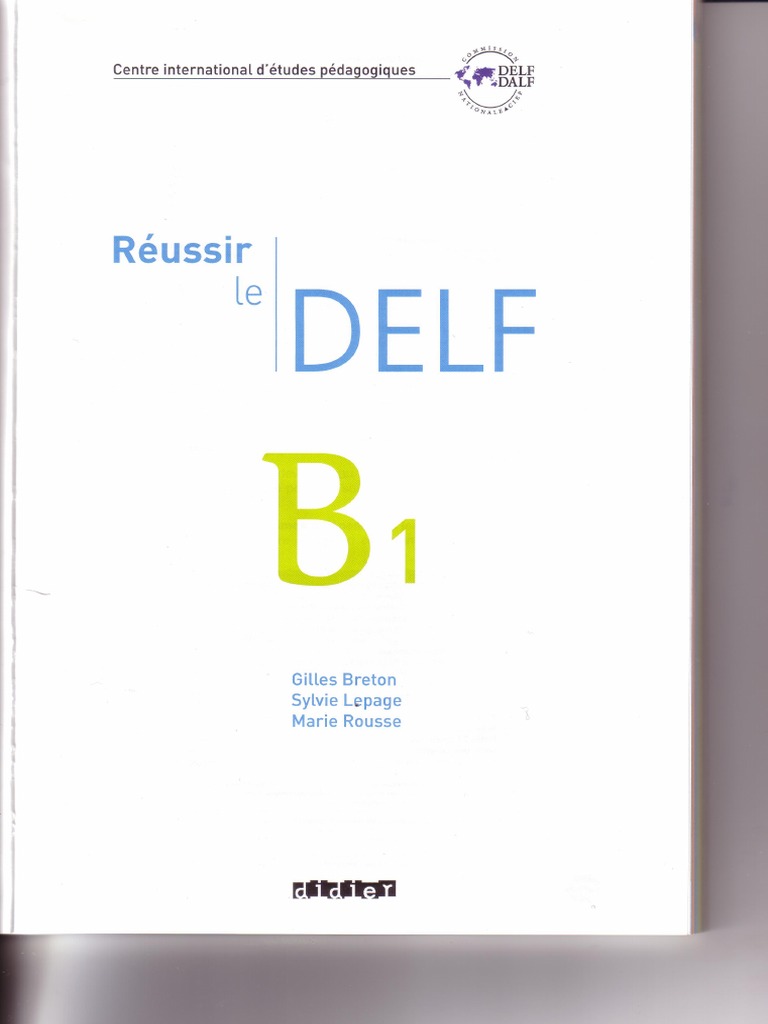 Réussir Le DELF B1 Tout Public - Manuel | PDF