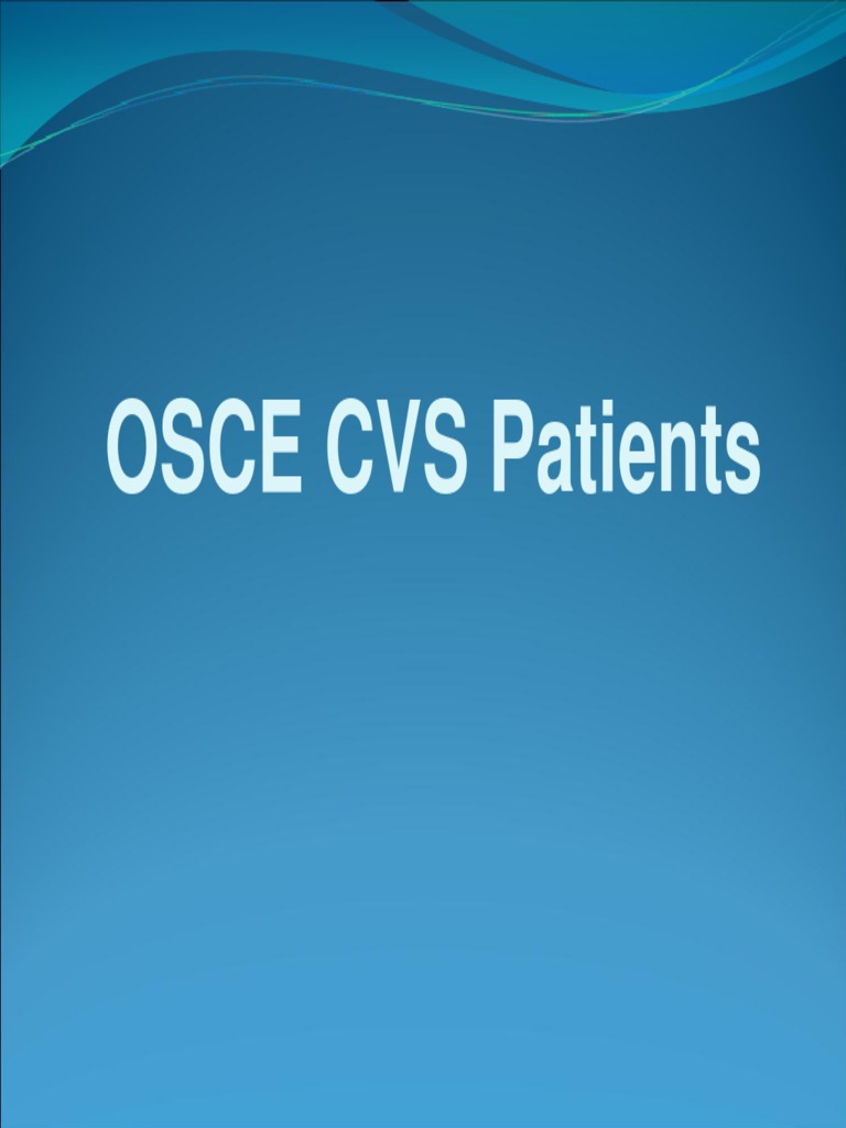 Mastering the 7 Most Common OSCE Cardiovascular Patients: A Guide to ...