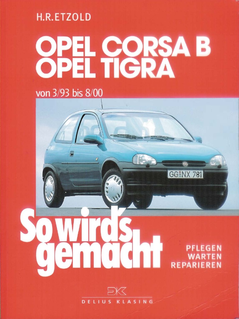 (OPEL) Manual de Taller Opel Corsa y Opel Tigra 1993 2000 Aleman PDF | PDF