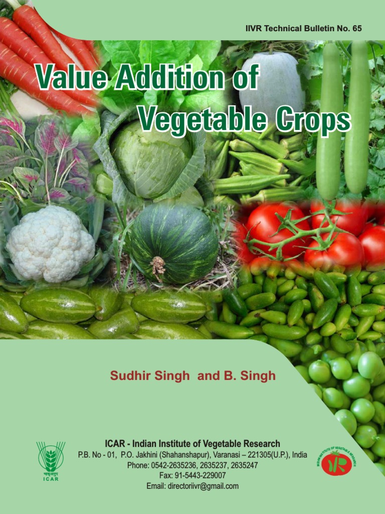 Value Addition of Vegetable Crops | Food Preservation | Vegetables ...