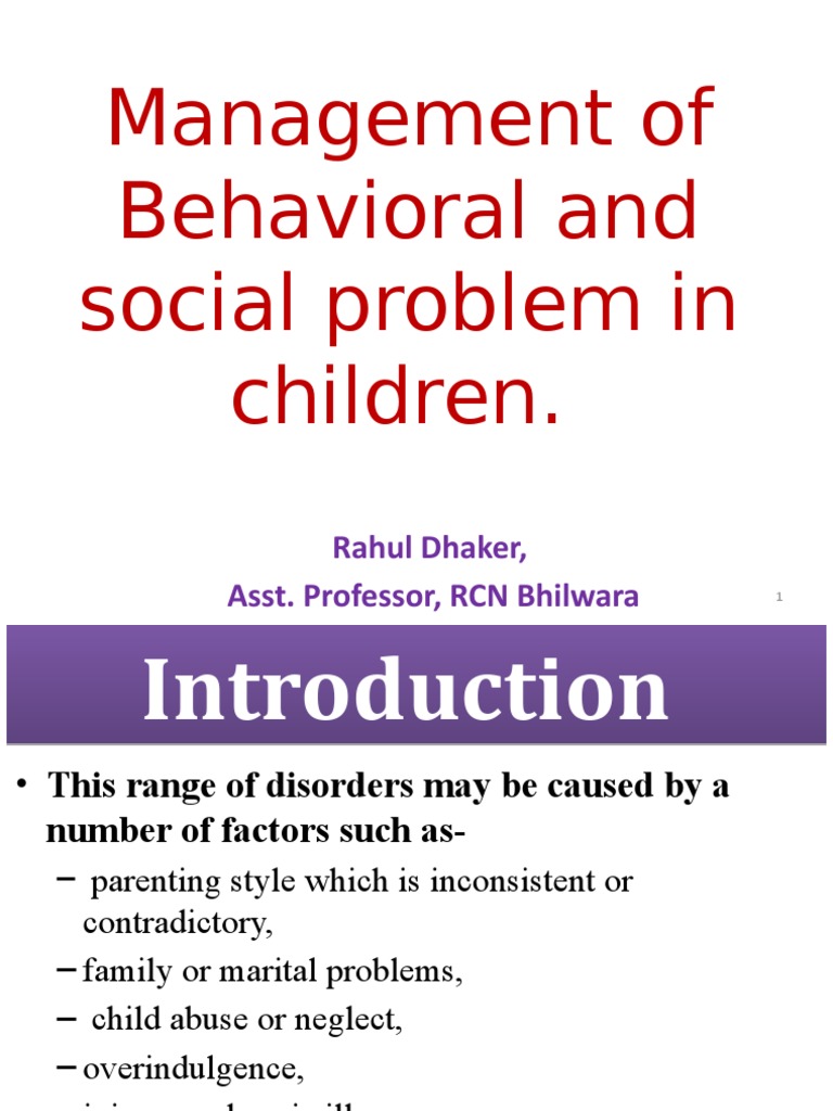 Management of Behavioral and Social Problem in Children... - PPT Unit ...