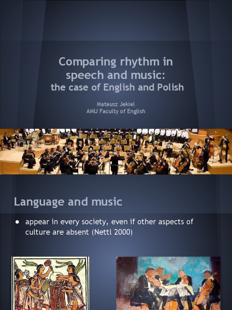 Comparing Rhythm in Speech and Music | PDF | Rhythm | Human Voice