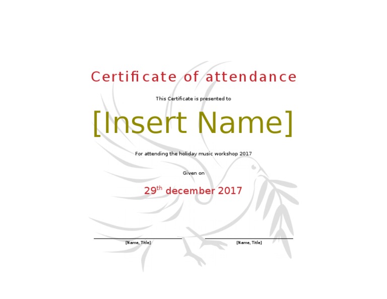 (Insert Name) : Certifi Cate of Attendance | PDF | Home & Garden