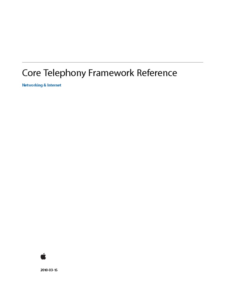 Core Telephony Framework Reference | PDF | Objective C | Application Programming Interface