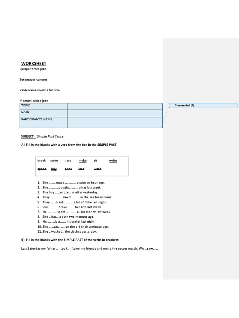 Worksheet: SUBJECT: Simple Past Tense A) Fill in The Blanks With A Verb ...