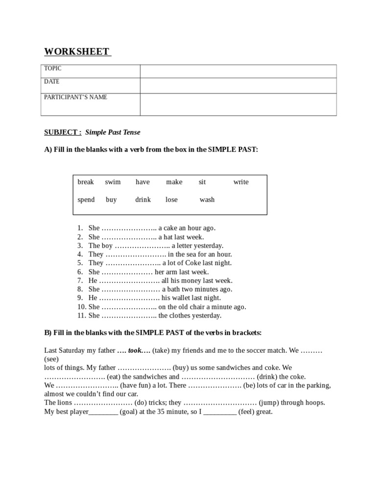 Worksheet: SUBJECT: Simple Past Tense A) Fill in The Blanks With A Verb ...